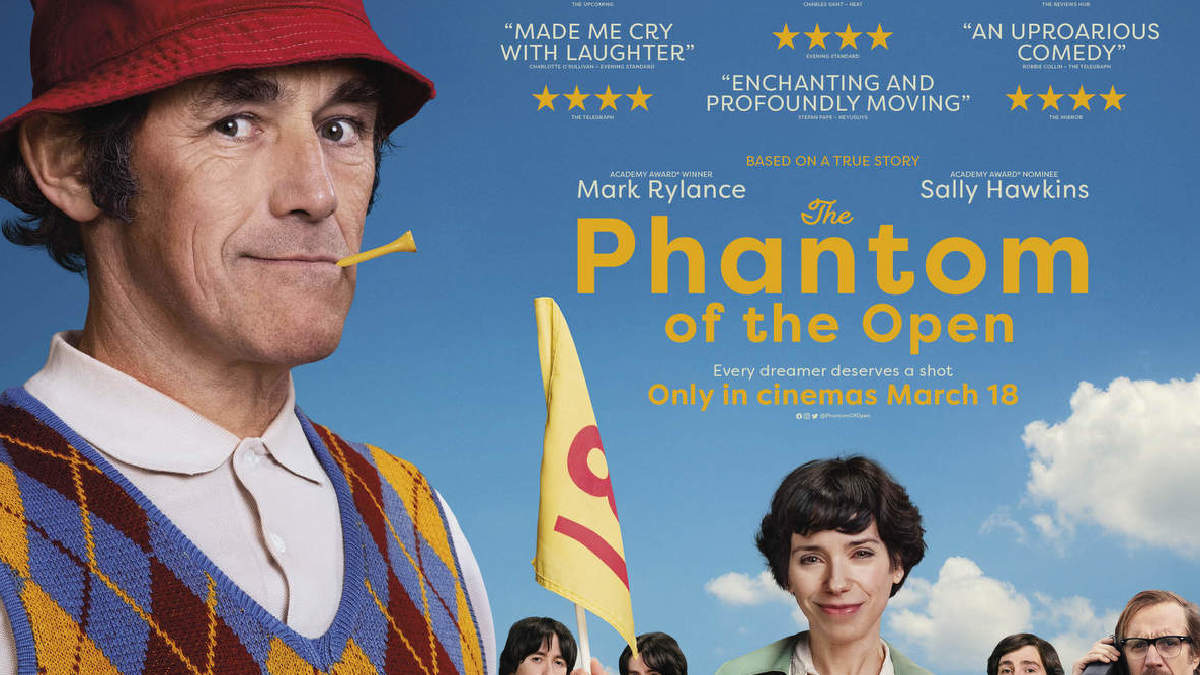 The Phantom of the Open: Review of the new movie celebrating the great ...